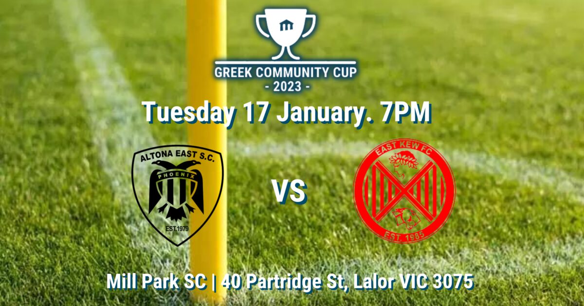 Altona East VS East Kew | Greek Community of Melbourne